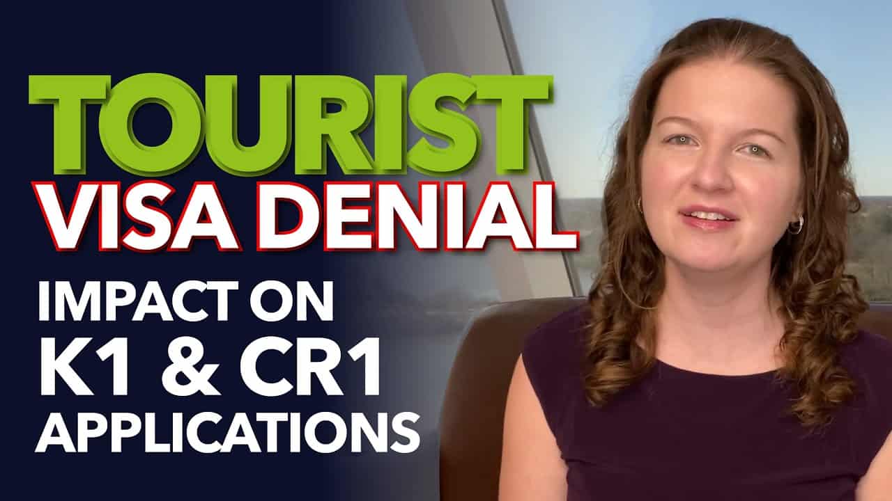 Tourist Visa Denial - Impact on K1 & CR1 Applications - Immigration for ...