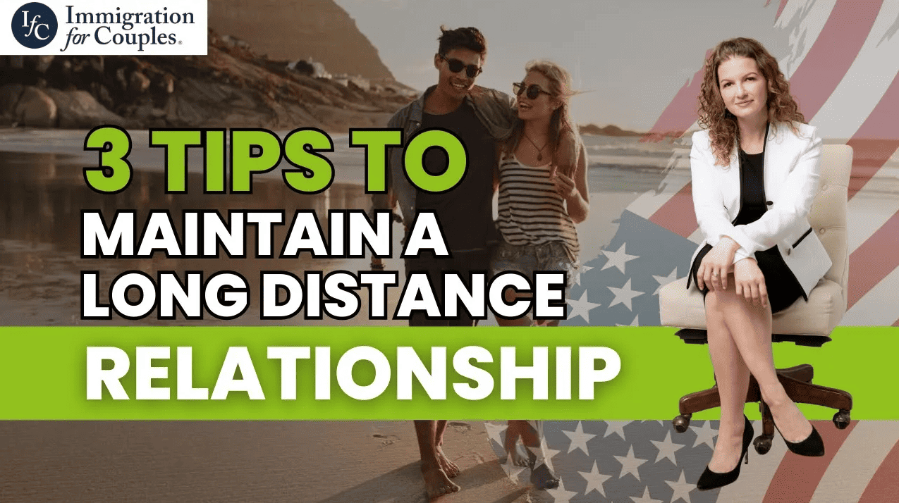 3 Tips to Maintain a Long Distance Relationship - Immigration for Couples